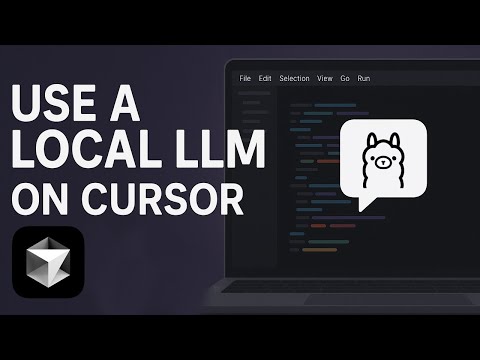 How to Use a Local LLM within Cursor