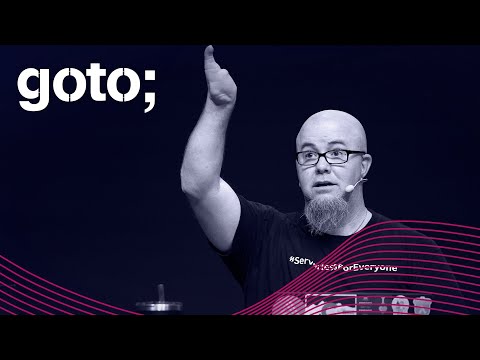 Leveraging Serverless in Full-stack Development • Eric Johnson • GOTO 2020
