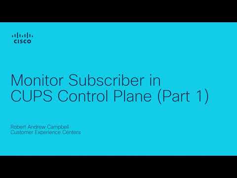 Monitor Subscriber Activity in Cisco CUPS Control Plane (Part 1) | Packet Core Visibility