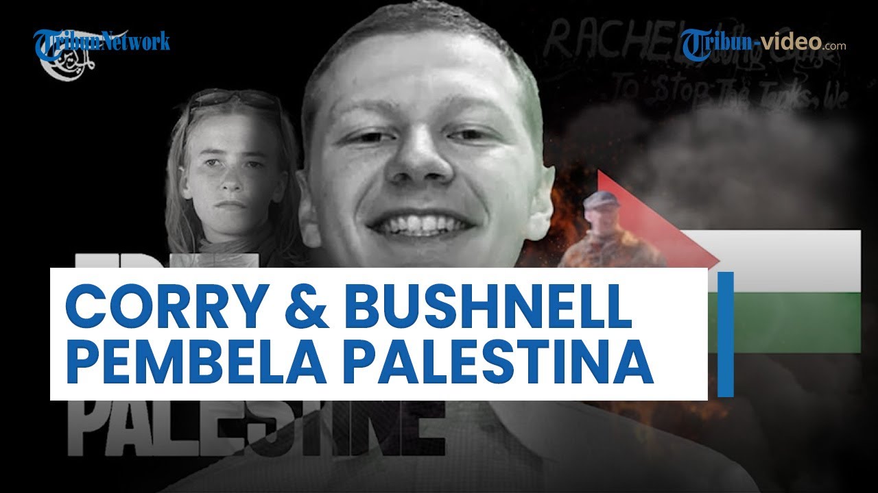Kisah Pembela Palestina dari Rachel Corrie hingga Aaron Bushnell ...