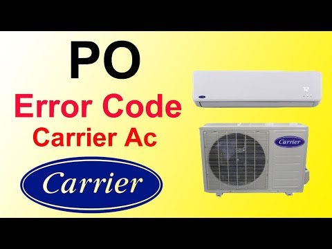 Carrier Dc Inverter air Conditioner PO Error Code Fault And Solution