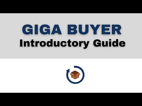 GIGA Buyer: Introduction Guide