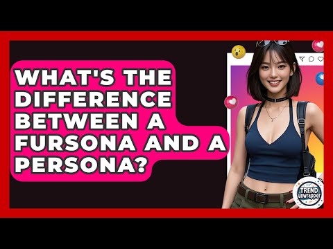 What's The Difference Between A Fursona And A Persona? - Trend Unwrapper