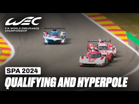 Full Qualifying and Hyperpole I 2024 TotalEnergies 6 Hours of Spa I FIA WEC