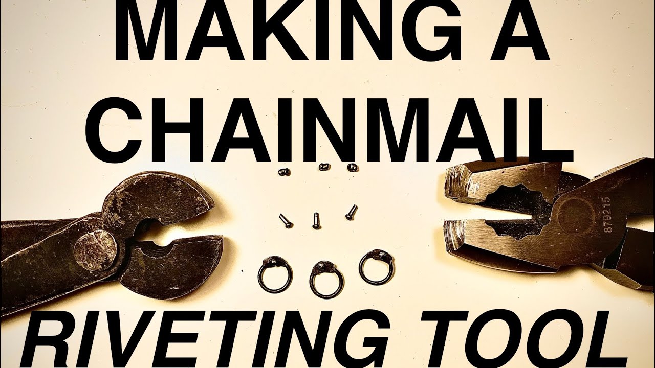 Making a Chainmail Riveting Tool out of $17 Pliers