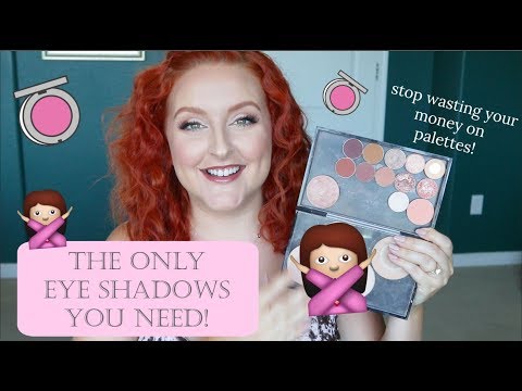 THE ONLY EYESHADOWS I USE | WHY I DON'T BUY EYE SHADOW PALETTES | SIRENA GRACE CELES