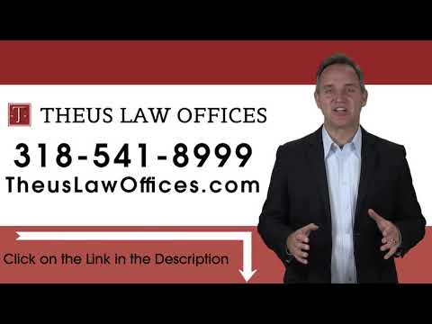 Estate Planning Attorney Louisiana - 318-541-8999 Theus Law Offices