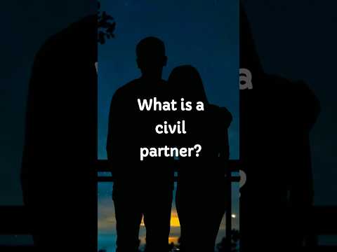 What is a civil partner? #civilpartnership #ukfamilylaw