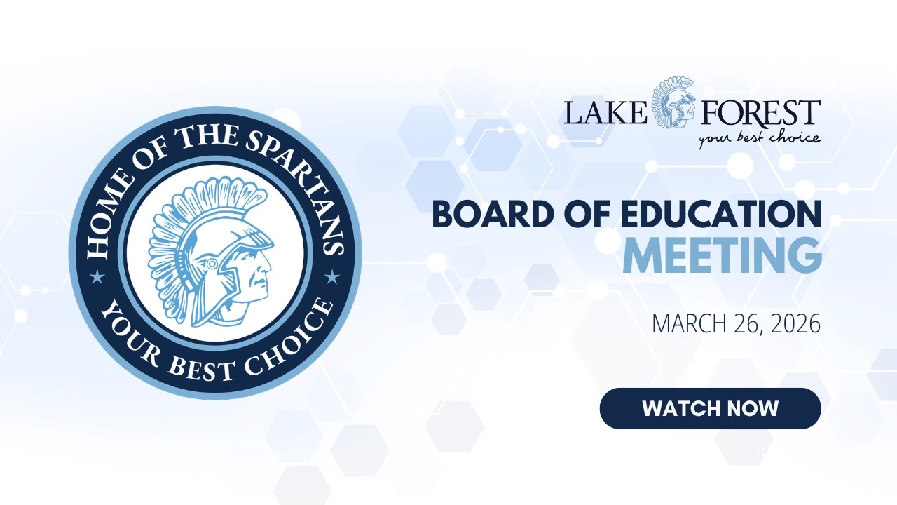 March 26, 2026 Lake Forest Board of Education Meeting