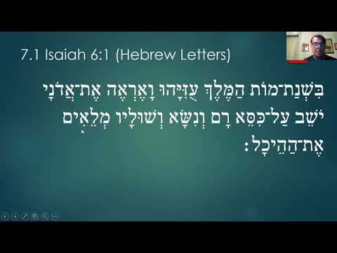 7.1 Isaiah 6:1-3 (Hebrew Letters)