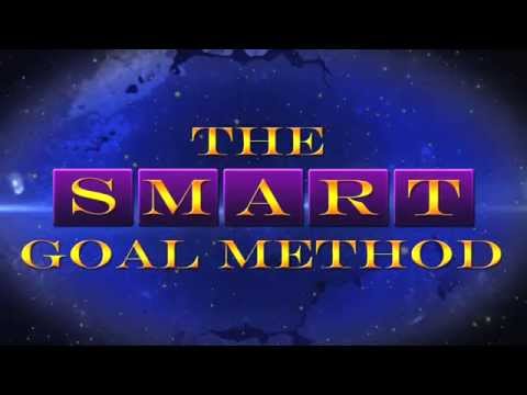 The S.M.A.R.T. Goal Method