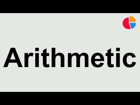 How to Pronounce: "Arithmetic"