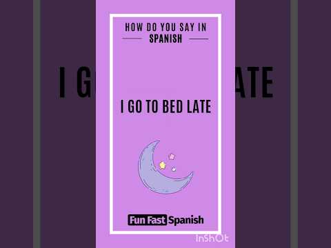 How do you say in Spanish "I go to bed late"#spanishteacher #learnspanish #fyp #spanishonline