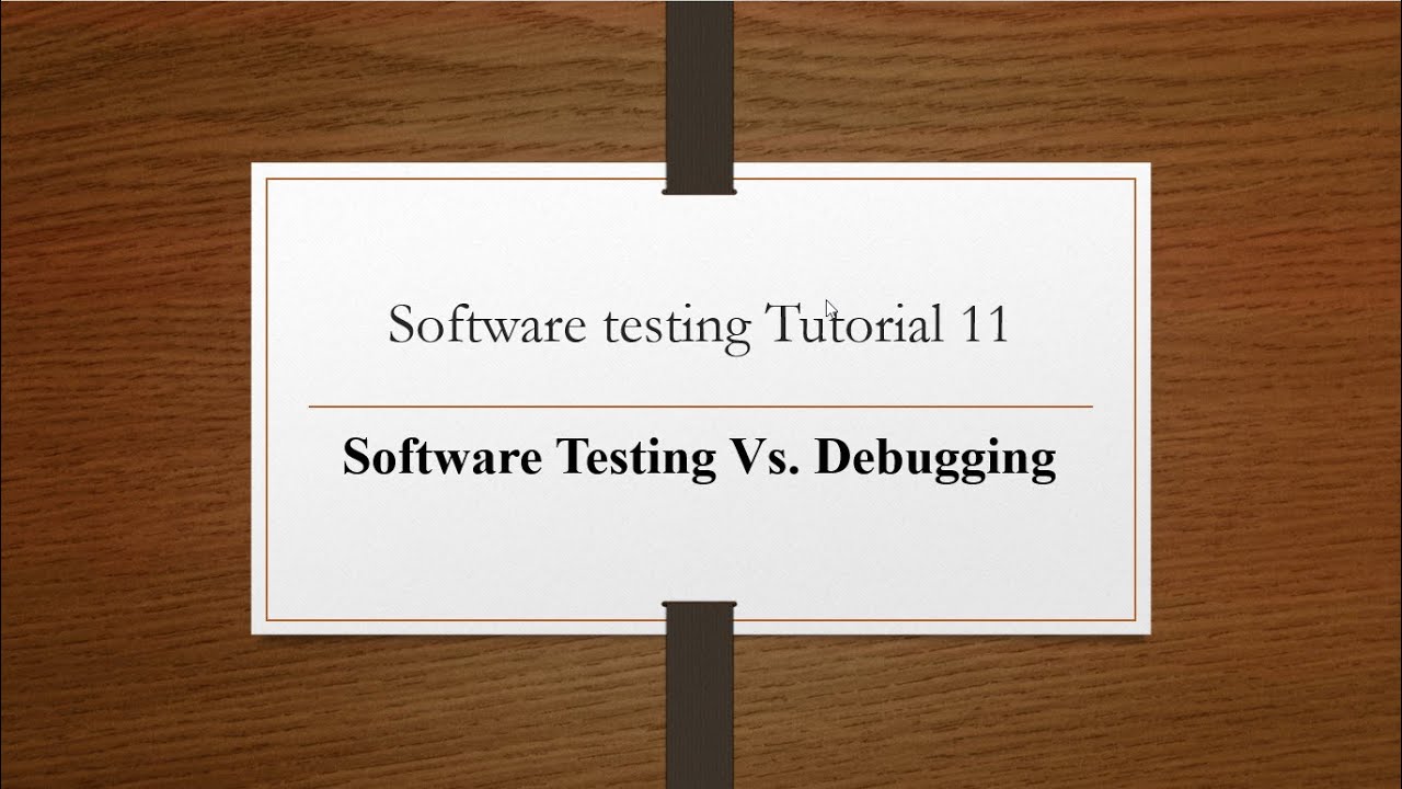 Software Testing Vs Debugging