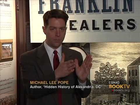C-SPAN Cities Tour - Alexandria: Hidden History of Alexandria