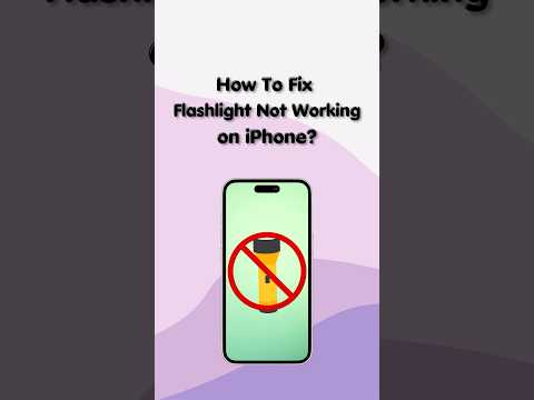 How To Fix Flashlight Not Working on iPhone?