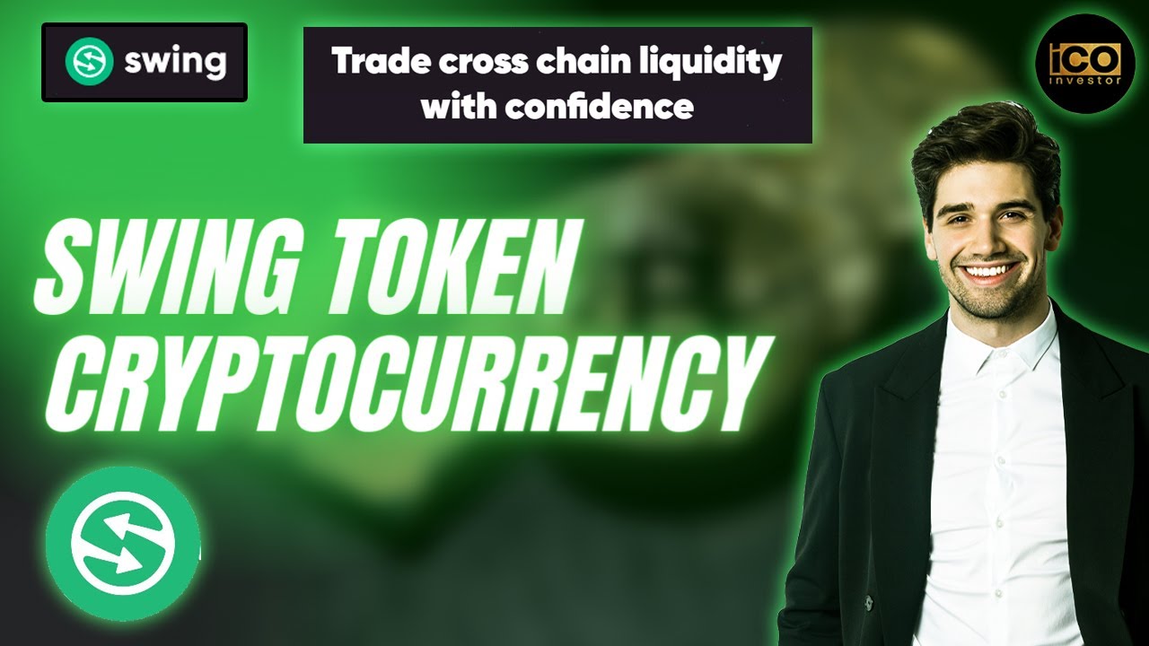 Swing Token Cryptocurrency | Cross-Chain Crypto Liquidity Protocol Swing