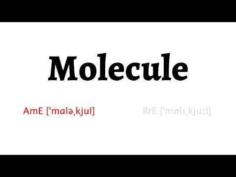 How to Pronounce molecule in American English and British English