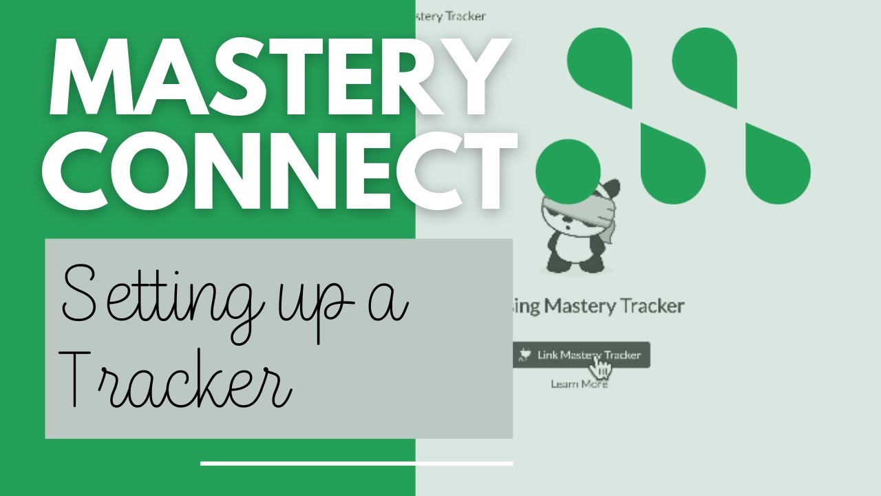 Mastery Connect: Setting Your Tracker in Canvas (3)