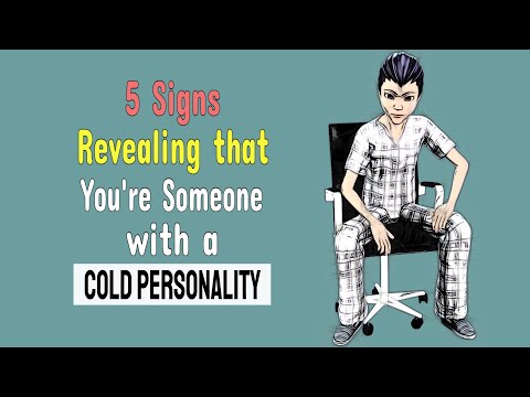 5 Signs Revealing that You're Someone with a Cold Personality