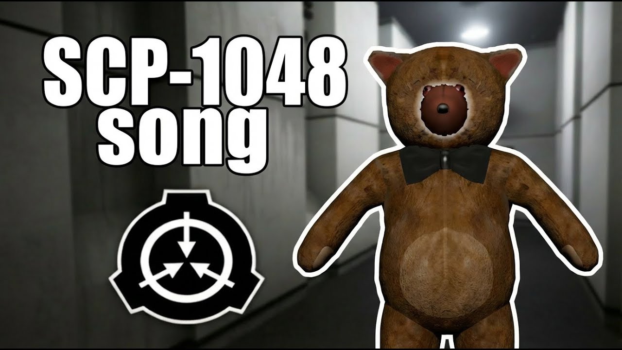 SCP-1048 song (Builder Bear)