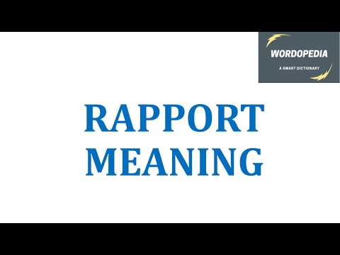 RAPPORT MEANING