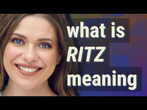 Ritz | meaning of Ritz