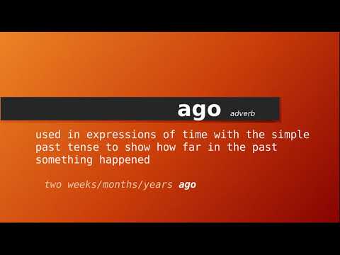 Meaning of ago , Definition of ago