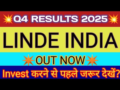 Linde India Q4 Results 2025 🔴 Linde India Result 🔴 Linde India Latest News 🔴 Linde India Share News