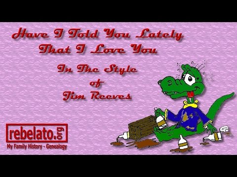 Have I Told You Lately That I Love You - Jim Reeves - Online Karaoke Version