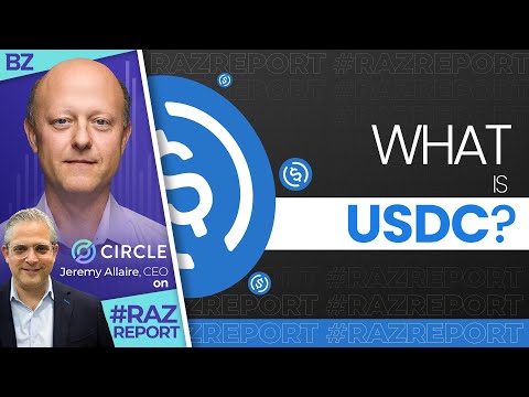 What Is USDC? CEO of Circle Jeremy Allaire Explains