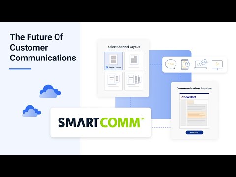 SmartCOMM: The Smarter Way to Manage Customer Communications
