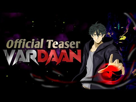 Vardaan | Official Teaser | India’s First Dark Fantasy Anime | 2025 | Vardaan Anime