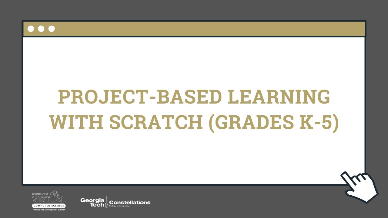 Project-based Learning with Scratch (Grades K-5)