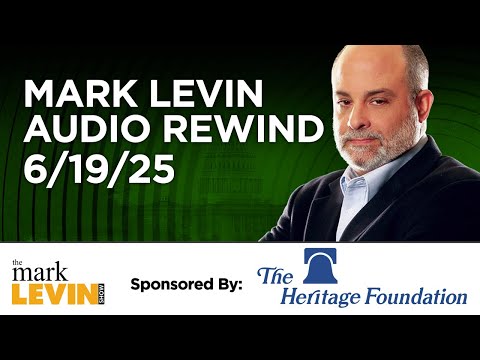Mark Levin: Fighting Back Against Iran’s Nuclear Ambitions