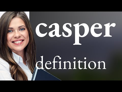 Casper • CASPER definition