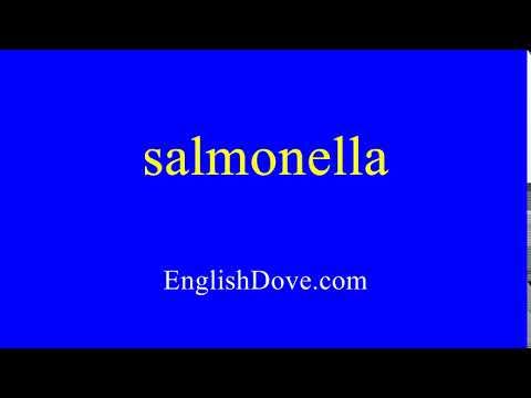 How to pronounce salmonella in American English.