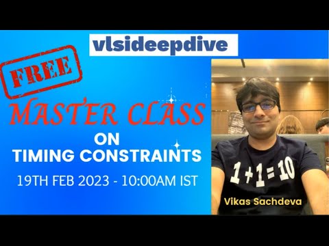 Masterclass on Timing Constraints
