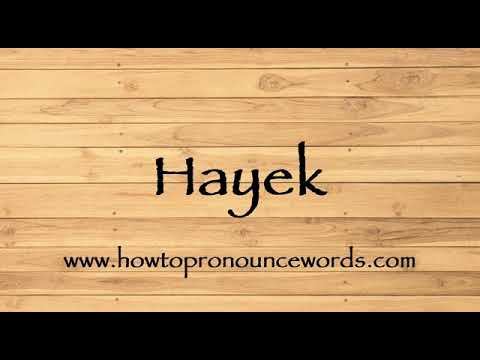 How To Pronounce Hayek ? How To say Hayek New Video
