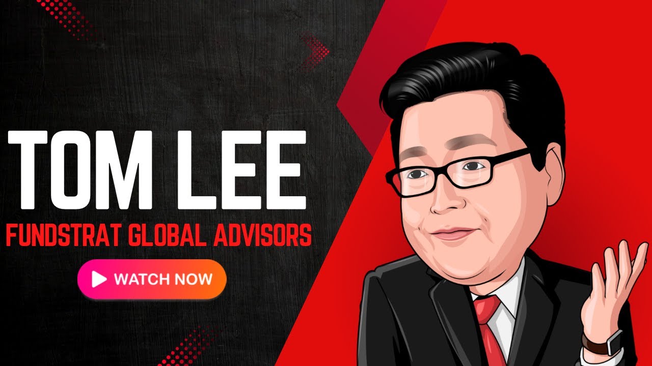 Tom Lee's 2025 Market Predictions: Insights on Stocks, Crypto, and ...