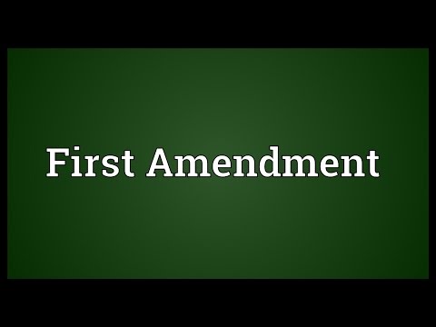 First Amendment Meaning