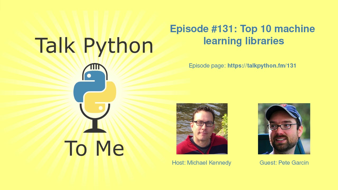 #131: Top 10 machine learning libraries