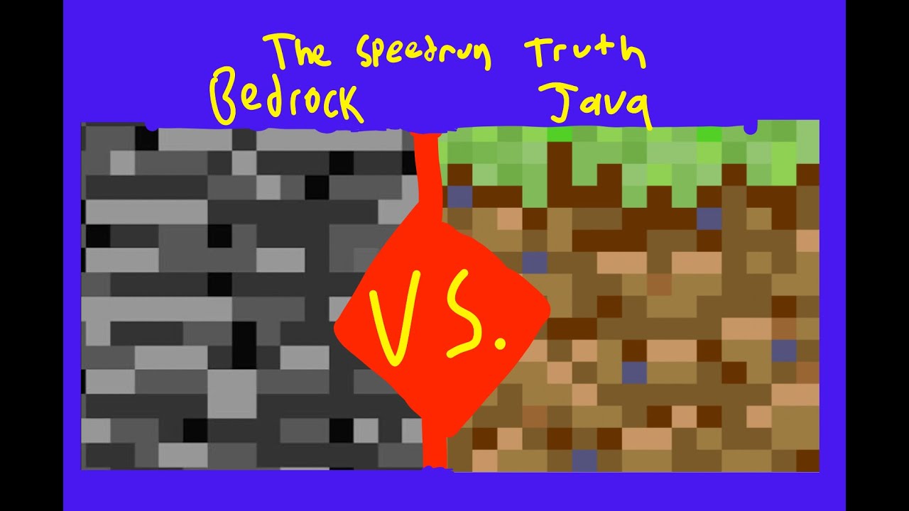 The Full Analysis- Bedrock VS Java speedrunning