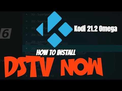 How To Install DStv Now Kodi Addon On Kodi 21.2 Omega @KodiHunterRJ