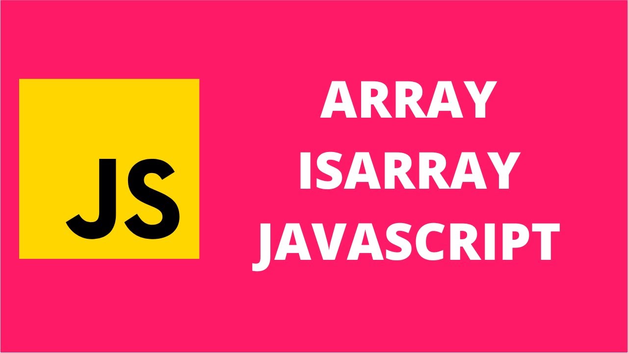 Array isArray JavaScript