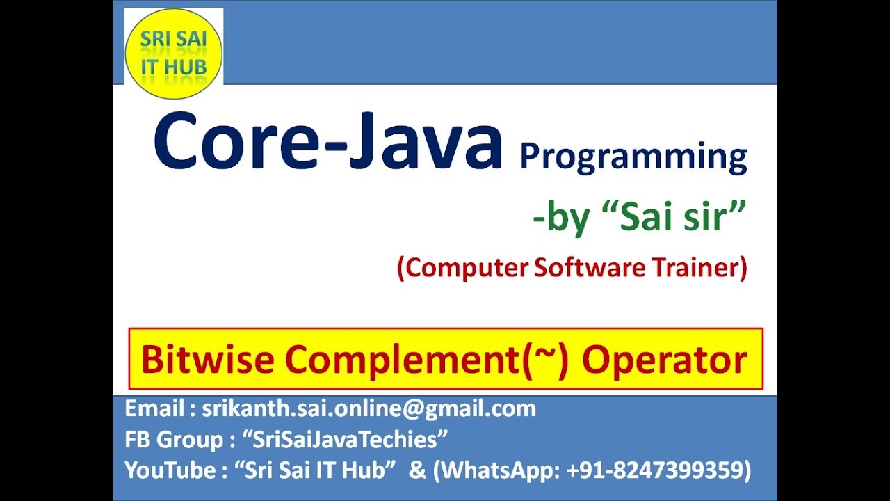 66. Bitwise Complement Operator in Java Program || Bitwise (~)
