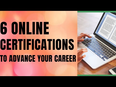 6 Online Certifications To Advance Your Career Today!