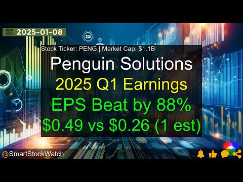 Penguin Solutions (PENG|$1.1B) - 2025 Q1 Earnings Analysis