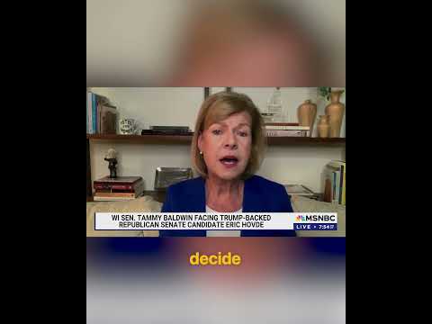 MSNBC: Tammy Baldwin Talks Trump, Eric Hovde, and Abortion