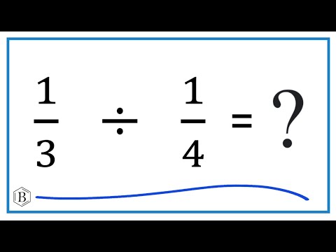 1/3 Divided by 1/4 (one-third divided by one-fourth)